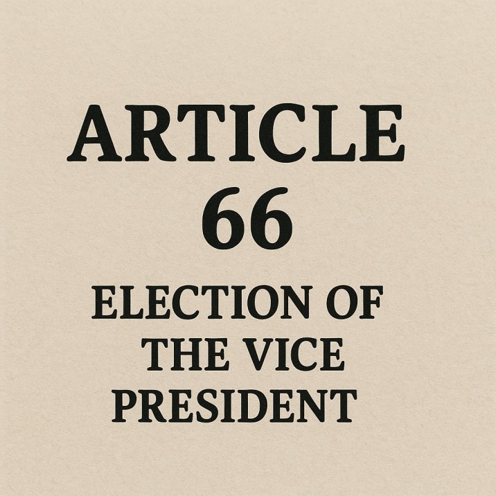 Article 66 of the Indian Constitution: Electoral Process for the Vice ...