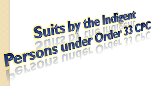 Analysis of Order 33 of the Civil Procedure Code. 1908