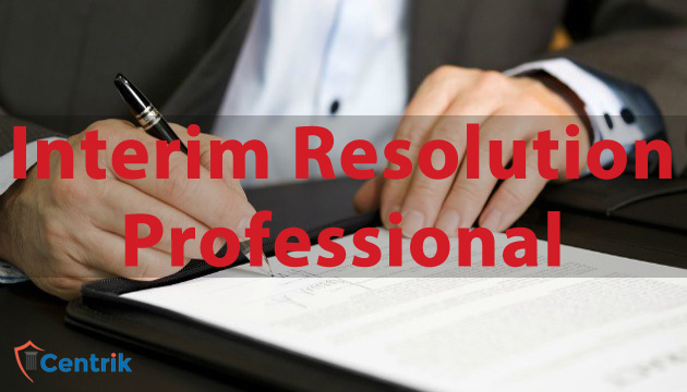 Appointment of a Resolution Professional during Insolvency