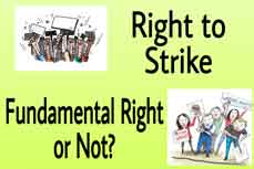 Right To Strike By Workmen In The Light Of Fundamental Rights