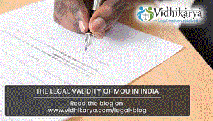 The Legal Validity of MOU In India