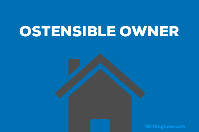 Legal Maxim: Doctrine Of Ostensible Owner